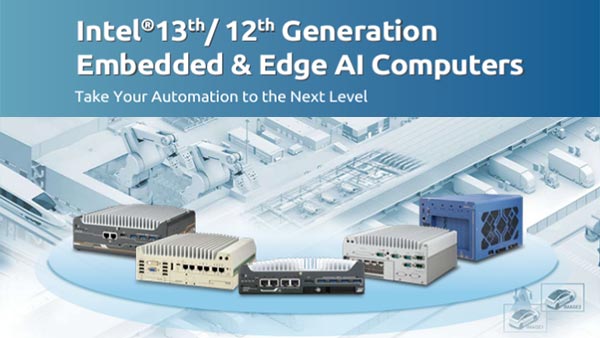 Intel® 12th-Gen Core™ Fanless Industrial Computers for Cutting-edge Embedded Computing ...